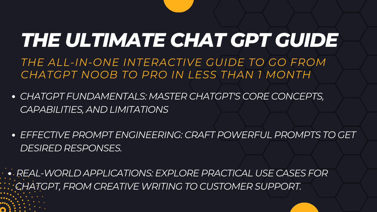 The Ultimate ChatGPT Guide: Master ChatGPT in a month | Product Hunt
