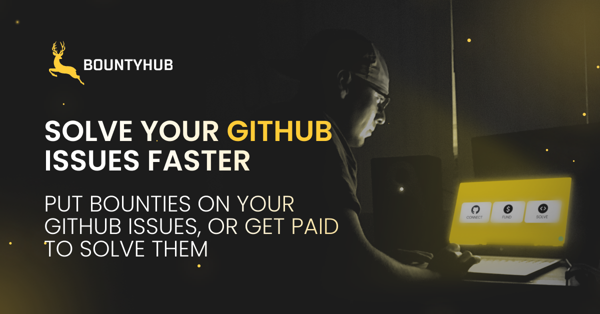 BountyHub: Monetizing GitHub issue resolution through bounties | Product Hunt