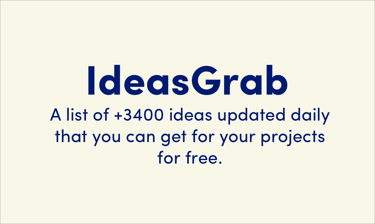 Ideas Grab: A list of +3400 ideas that you can use for your own ...