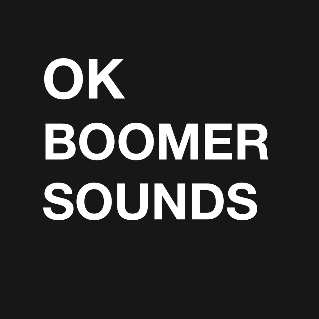 OK BOOMER Soundboard: For those of you who want on demand ok boomer ...
