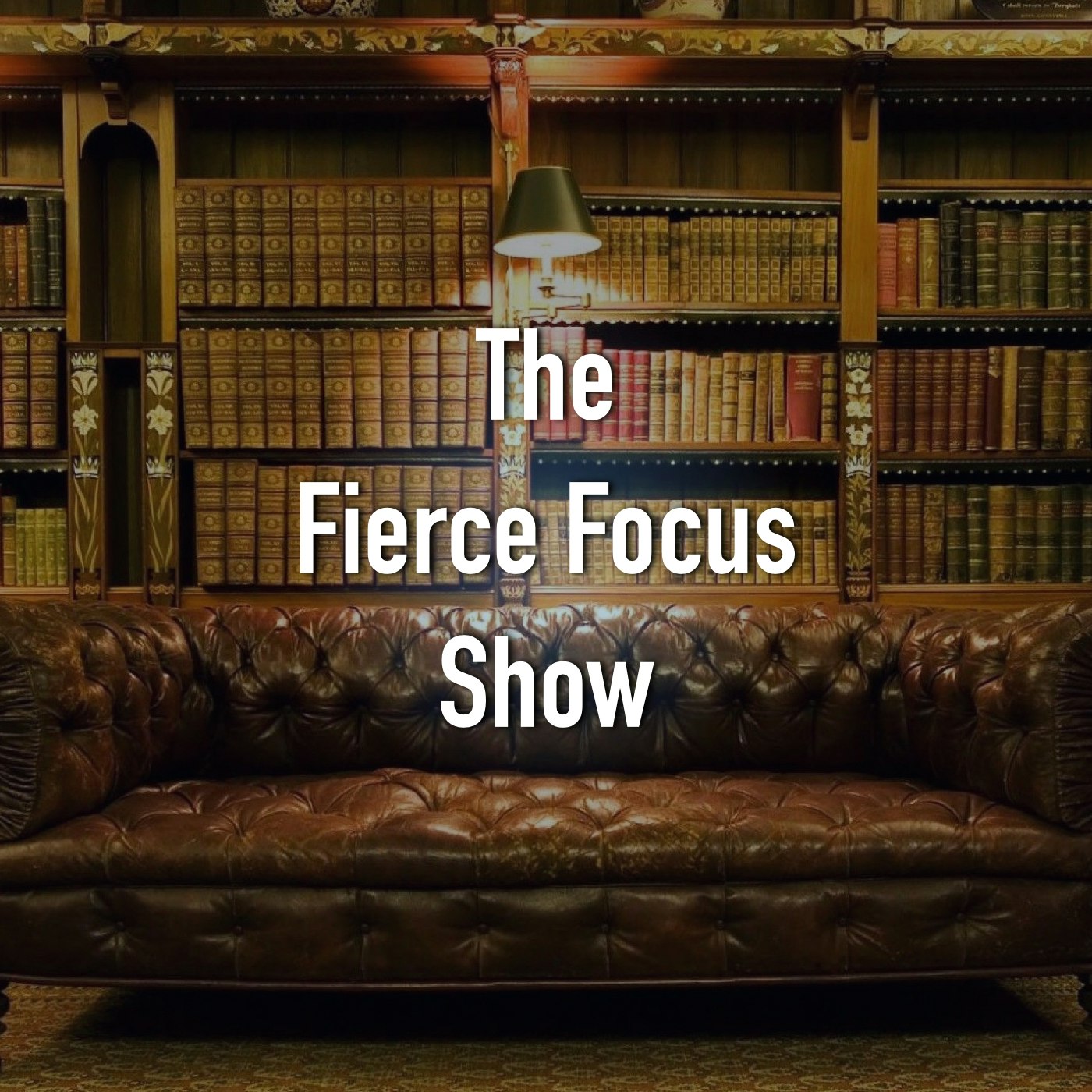 The Fierce Focus Show: Maeve Roughton - Product Information, Latest ...