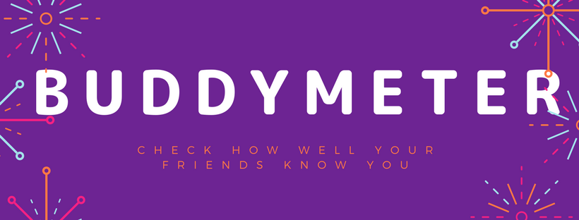 BuddyMeter: How well do your friends know you? | Product Hunt