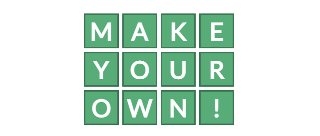 DIY Wordle: Make your own Wordle and challenge your friends to play it ...
