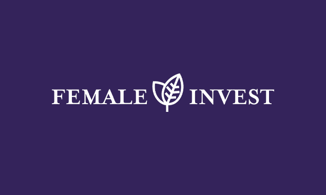 Female Invest: Teaching you how to invest make the most of your money ...
