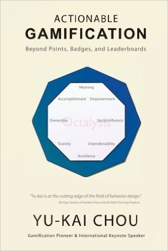 Actionable Gamification: Beyond points, badges and leaderboards ...