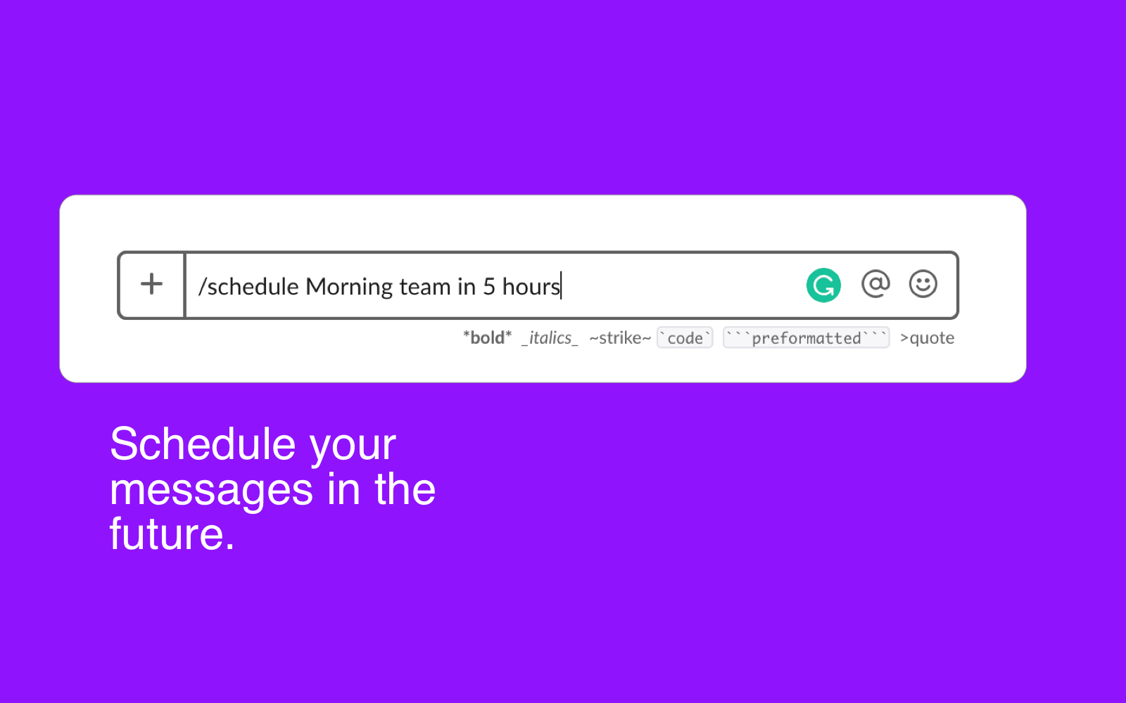 Slack Message Scheduler: Natively schedule messages from your profile ...