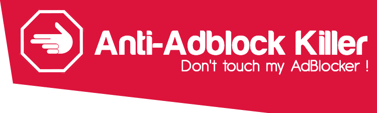 Anti-Adblock Killer: Don't touch my Adblocker ! | Product Hunt