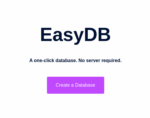 EasyDB: A one-click ephemeral database | Product Hunt