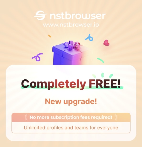 Nstbrowser: Free Anti-detect Browser for Web Scraping and Multi-Accounts | Product Hunt
