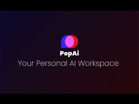 PopAi: Your Personal AI Workspace | Product Hunt