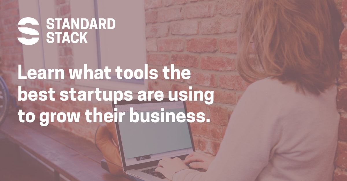 Standard Stack: Curated list of the best tools for growing startups ...