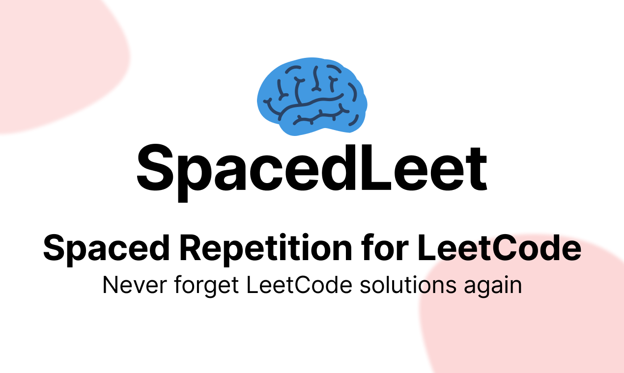 SpacedLeet v2 Product Information and Latest Updates (2025) | Product Hunt