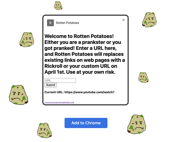 Rotten Potatoes: Replace all links on web pages with a Rickroll on April 1st. | Product Hunt