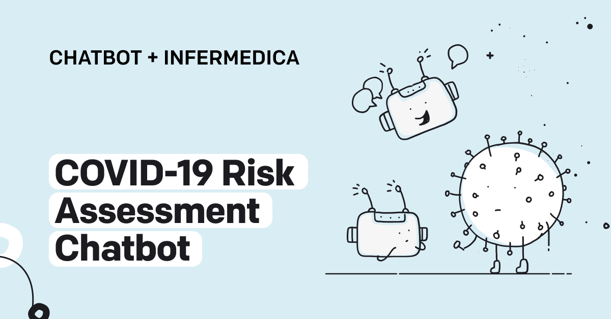 COVID-19 Risk Assessment Chatbot : p/chatbot | Product Hunt