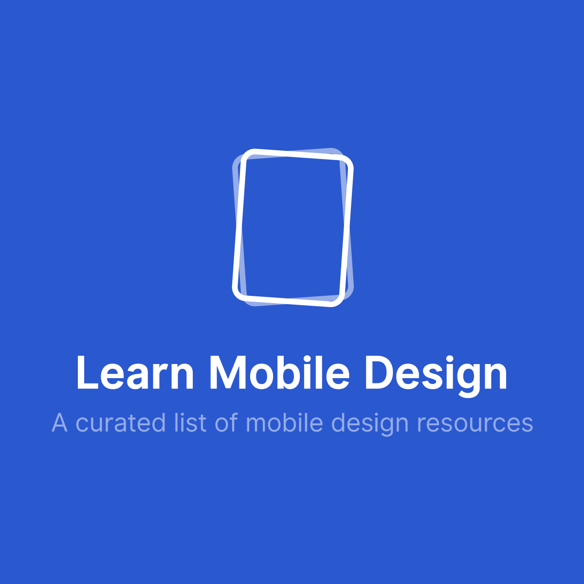 Learn Mobile Design - A curated list of mobile design resources ...