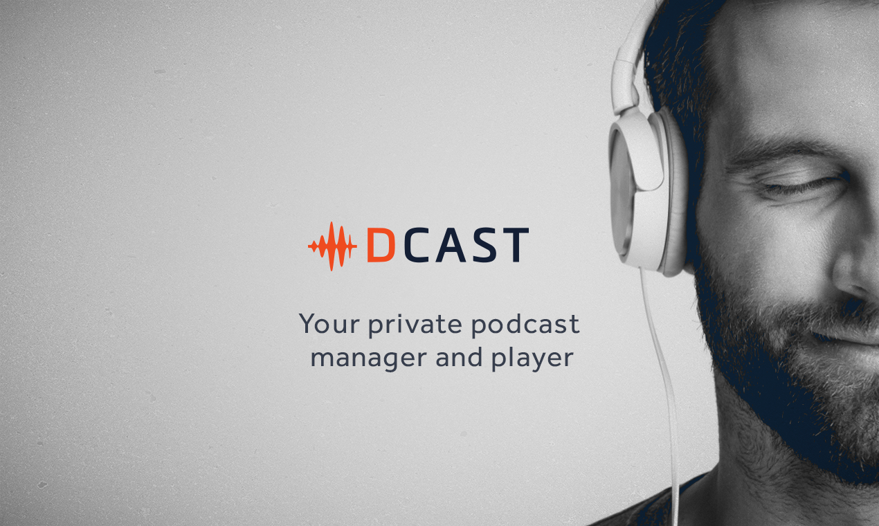 DCAST: Your private podcast manager and player | Product Hunt