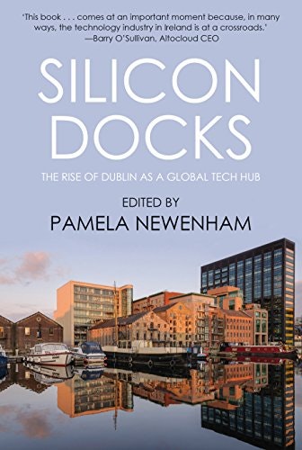 Silicon Docks: The Rise of Dublin as a Global Tech Hub | Product Hunt