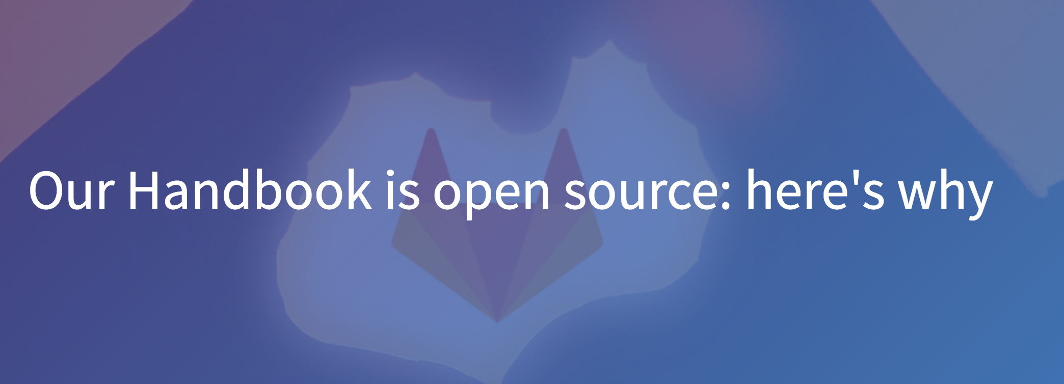 GitLab Employee Handbook - Gitlab has open sourced their employee ...