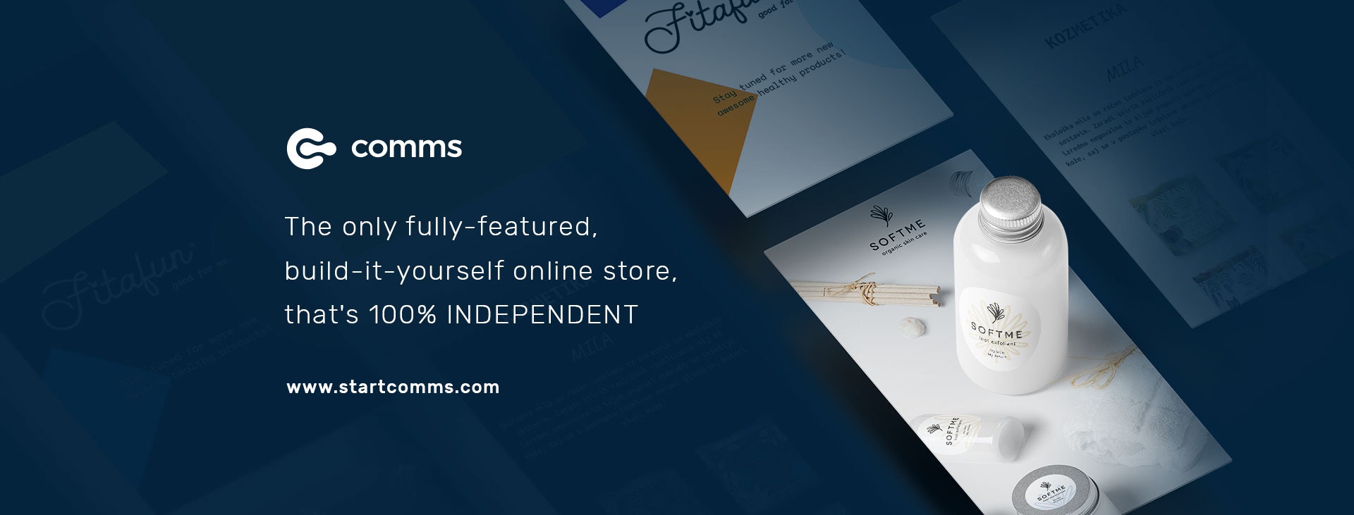 Comms: Build a complete online shop, that's yours and yours alone ...