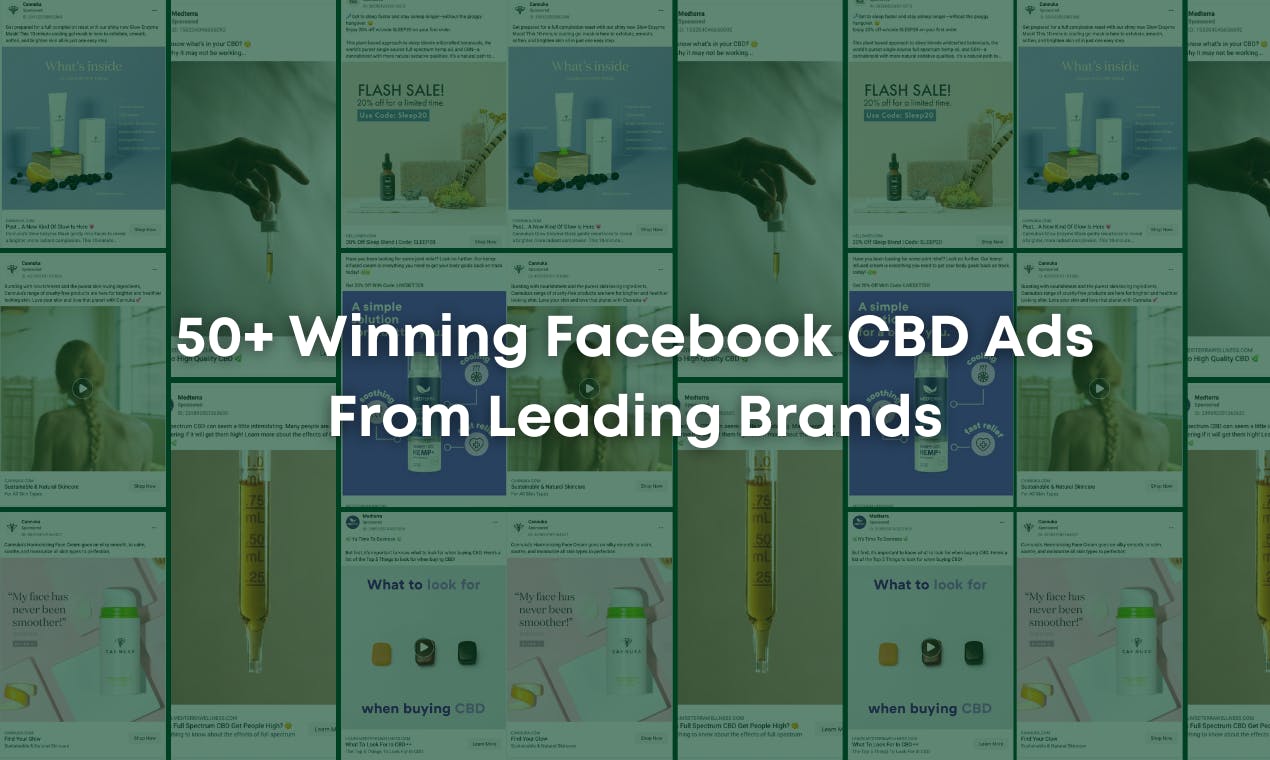 Curated CBD Ad Examples - Product Information, Latest Updates, and ...