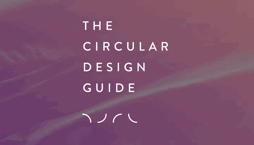 Circular Design Guide - Product Information, Latest Updates, and ...